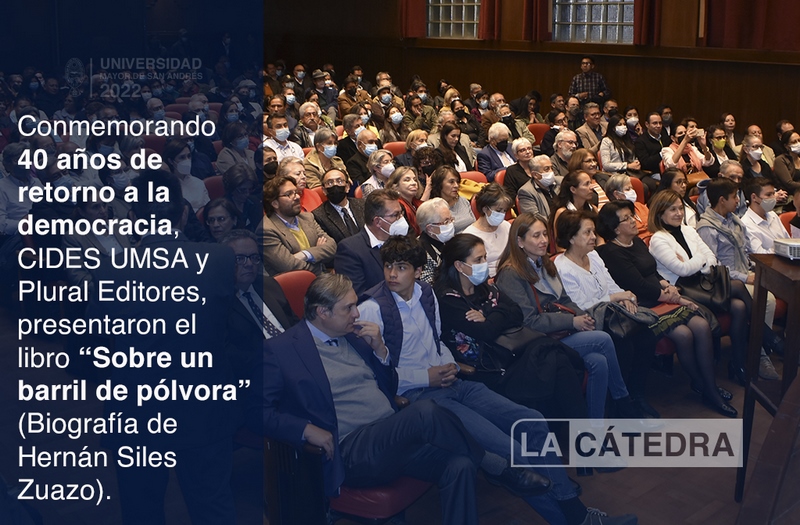 SOBRE UN BARRIL DE PÓLVORA – CIDES UMSA presenta biografía de Hernán ...
