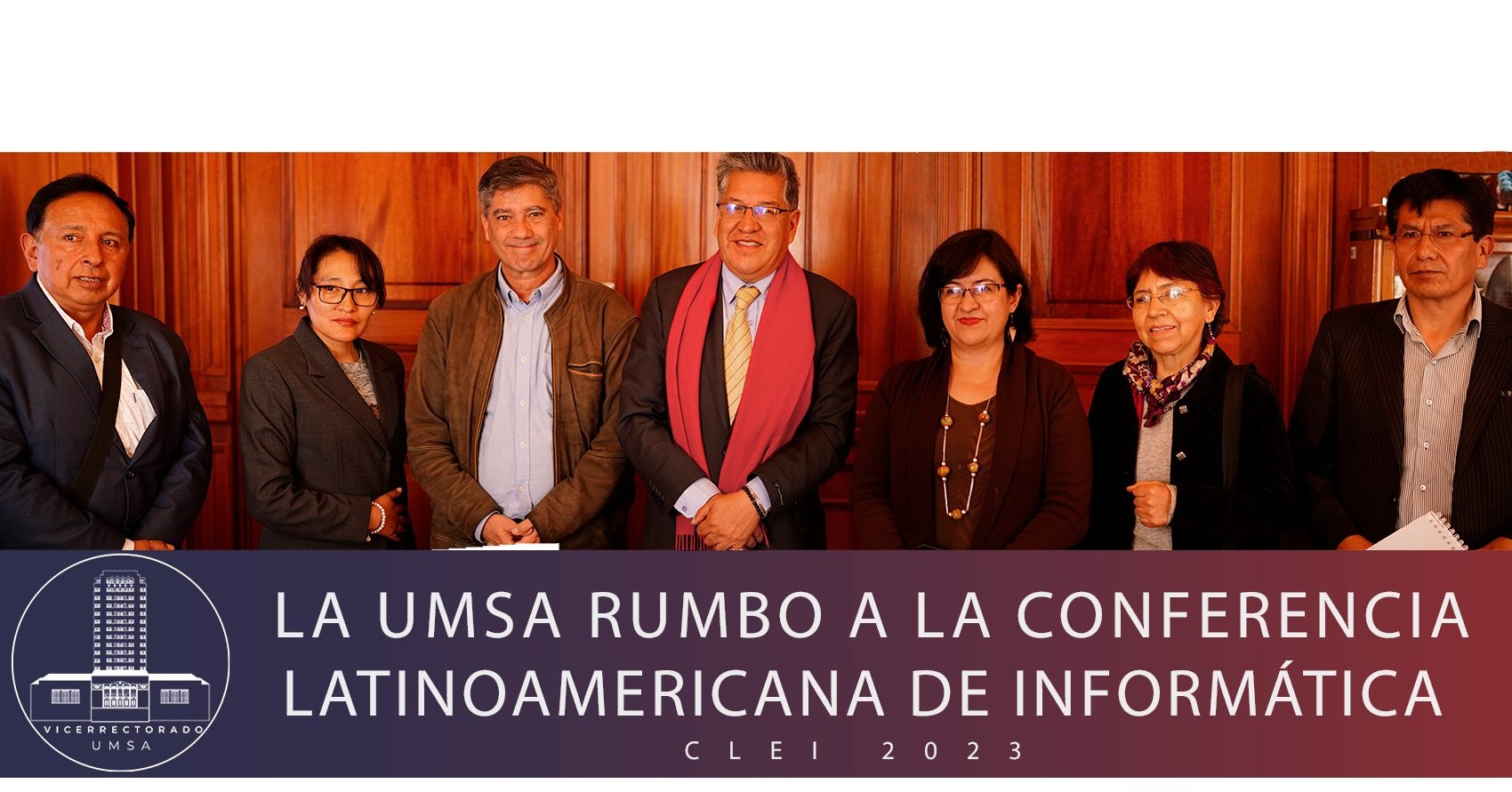 La UMSA rumbo a la Conferencia Latinoamericana de Informática ...