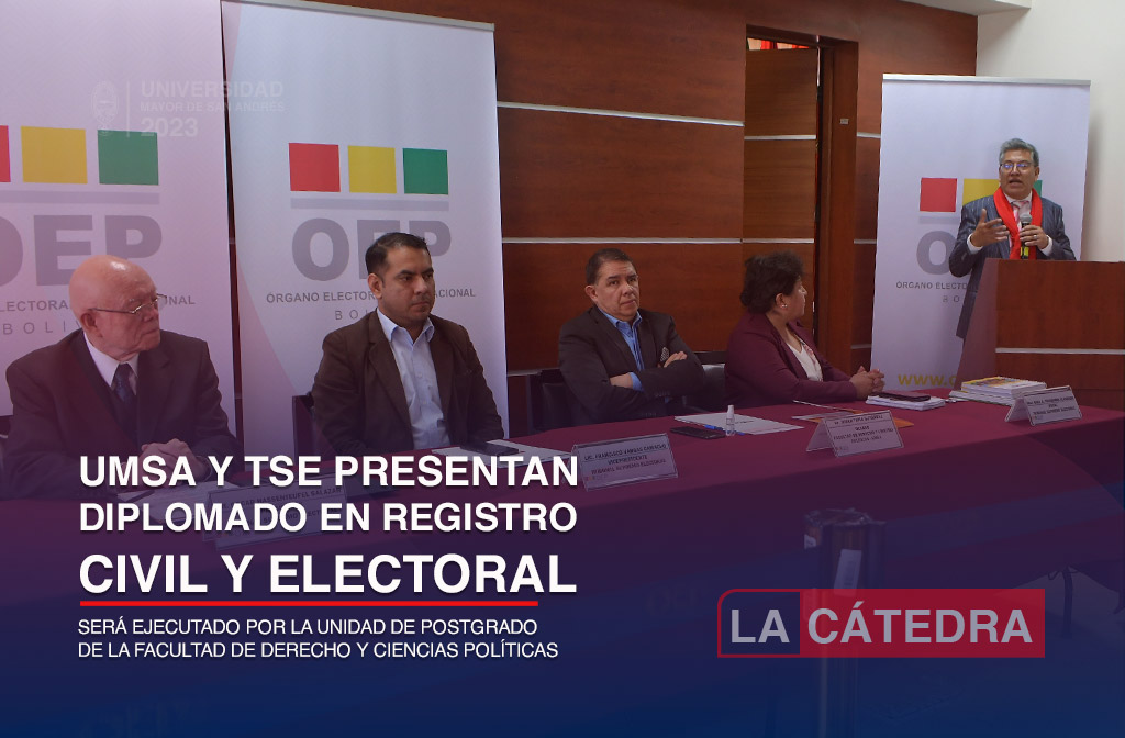 UMSA Y TSE PRESENTAN DIPLOMA EN REGISTRO CIVIL Y ELECTORAL – SERÁ ...